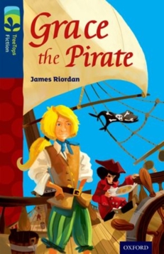 Grace the Pirate - 9780198448167