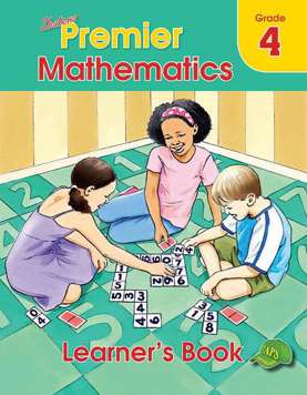 Shuters Premier Mathematics Grade 4 Learner's Book