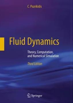 Fluid Dynamics: Theory, Computation, and Numerical Simulation
