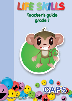 Life Skills Teacher's Guide Grade 1